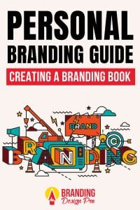 Personal Branding Guide: Creating a Branding Book