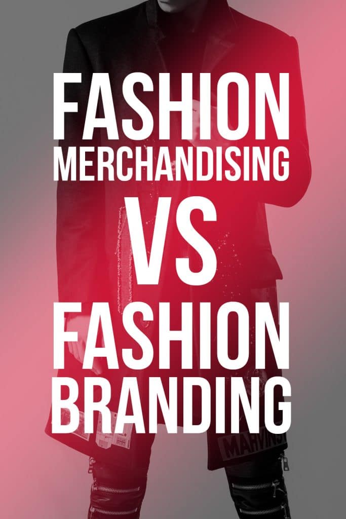 Fashion Branding In A Nutshell: What Is Fashion Branding?